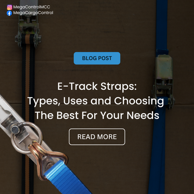 The Complete Guide to E-Track Straps: Types, Uses, and How to Choose t ...