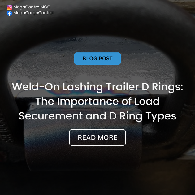 Weld-On Lashing Trailer D Rings: The Ultimate Guide for Secure Cargo T ...